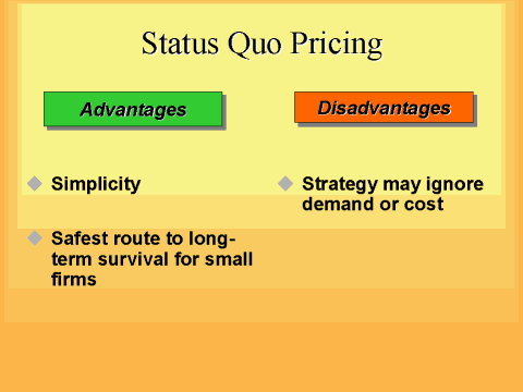 Status Quo Pricing